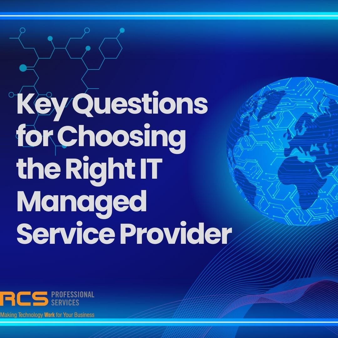 Key Questions for Choosing the Right IT Managed Service Provider